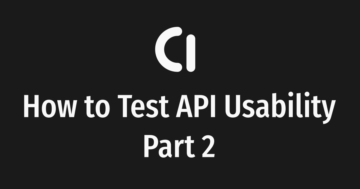 How To Test Api Usability Part 2 Aviskase 9687